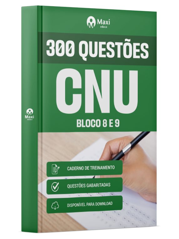 Caderno 300 questões gabaritadas -CNU - Concurso Nacional Unificado -2025 - Blocos 8 e 9 ...